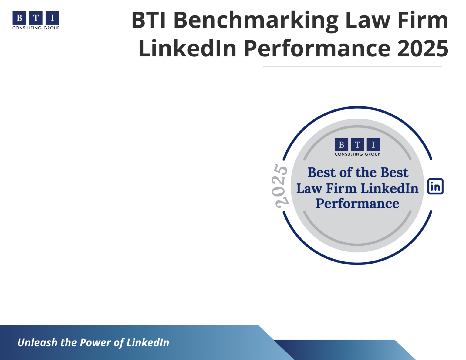 BTI Benchmarking Law Firm LinkedIn Performance 2025 - The BTI ...